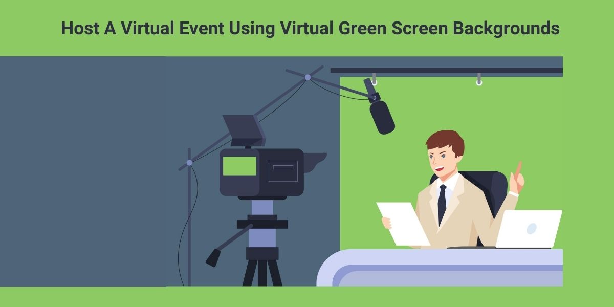 Creative virtual event ideas using virtual green screen backgrounds